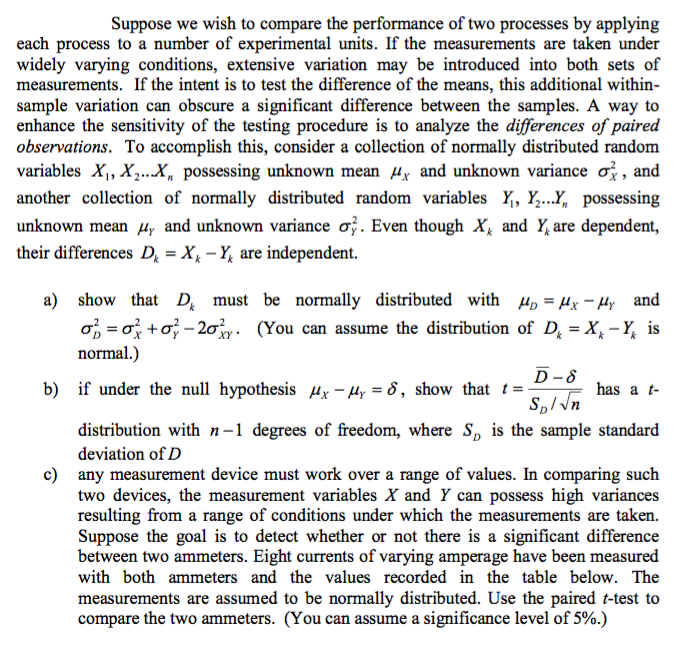 Solved Suppose we wish to compare the performance of two | Chegg.com