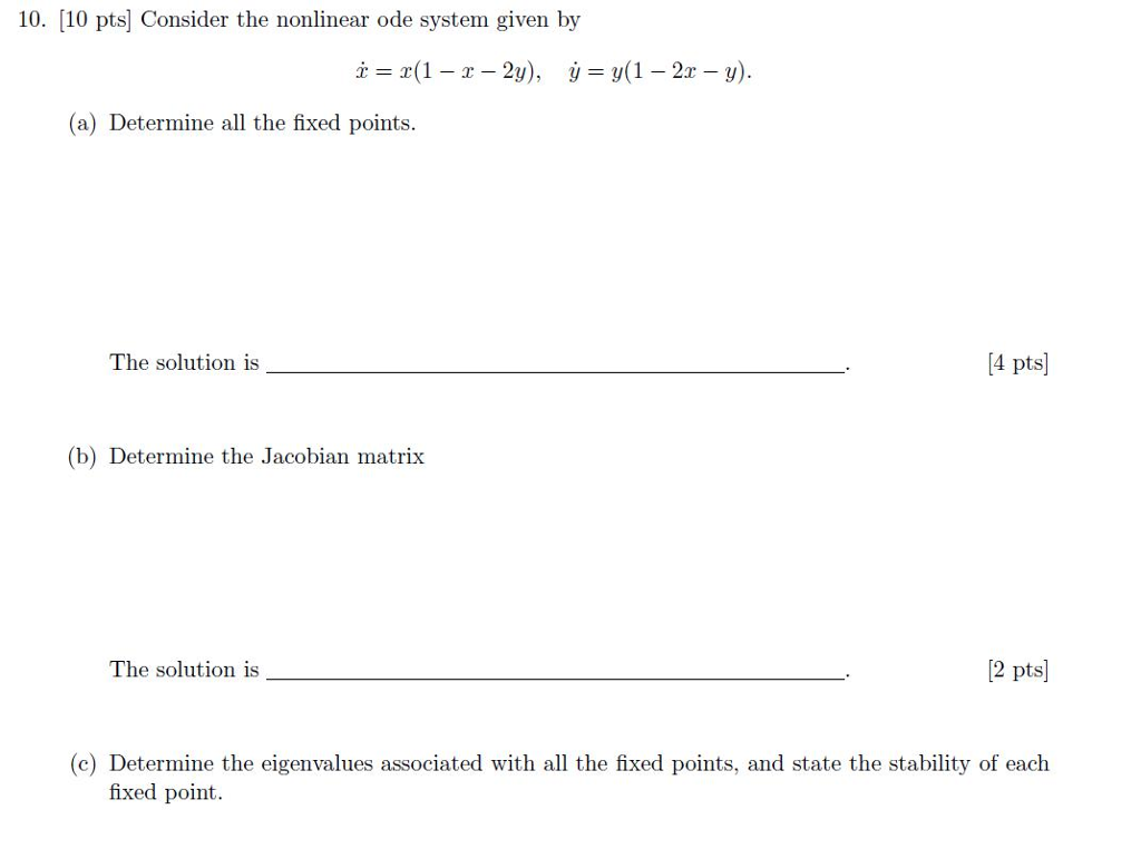 Solved 10. [10 pts Consider the nonlinear ode system given | Chegg.com