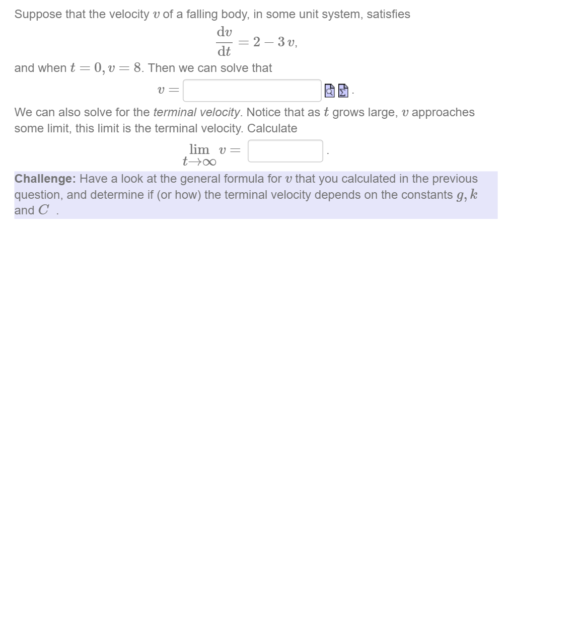 Solved Suppose that the velocity vof a falling body, in some | Chegg.com