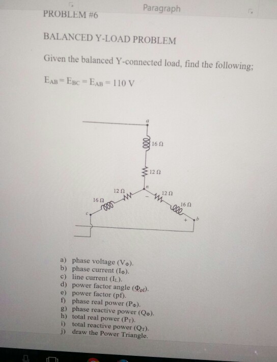 Solved Paragraph PROBLEM #6 BALANCED Y-LOAD PROBLEM Given | Chegg.com