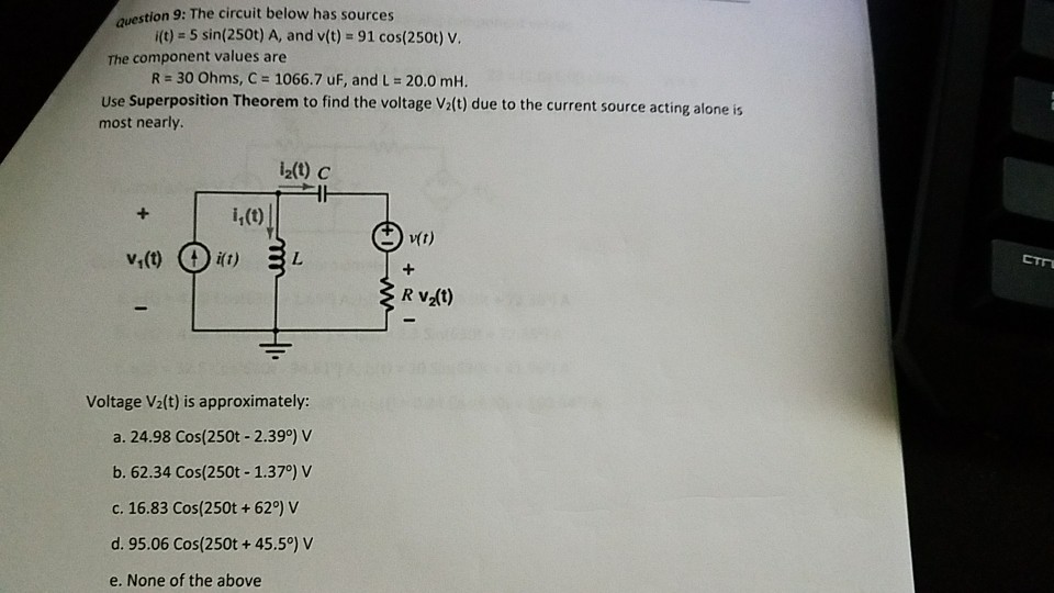 Solved question 9: The circuit below has sources (t)5 | Chegg.com