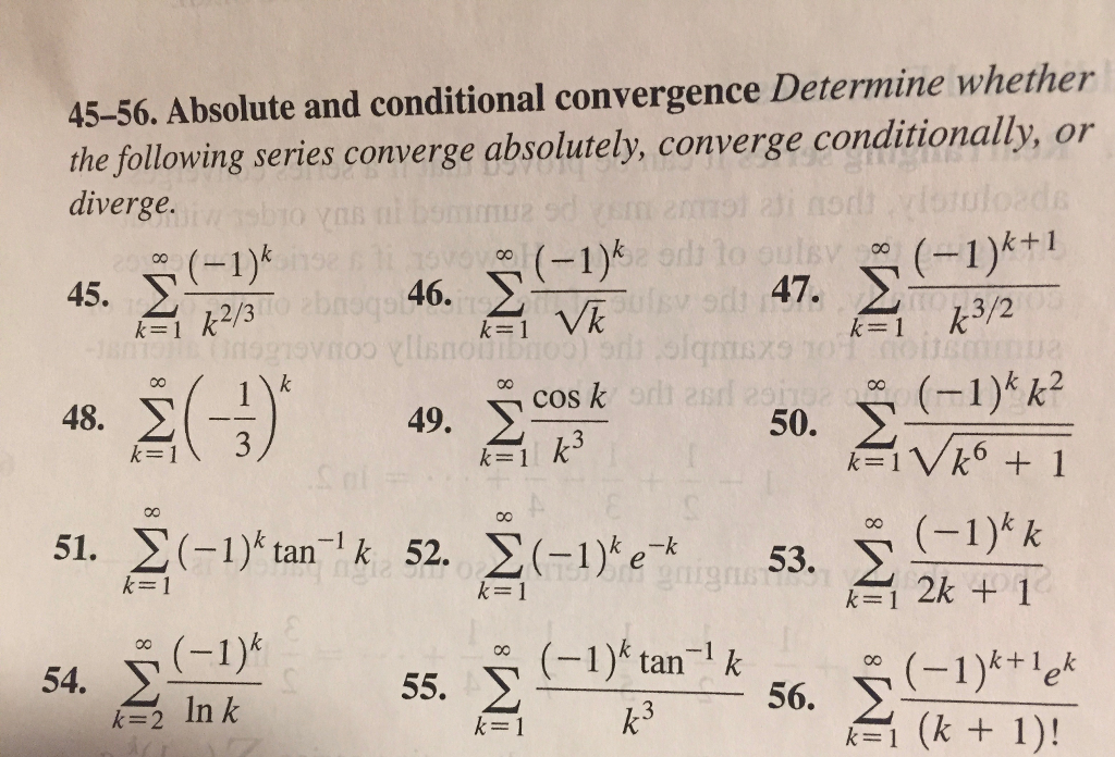 Solved Absolute and conditional convergence Determine | Chegg.com