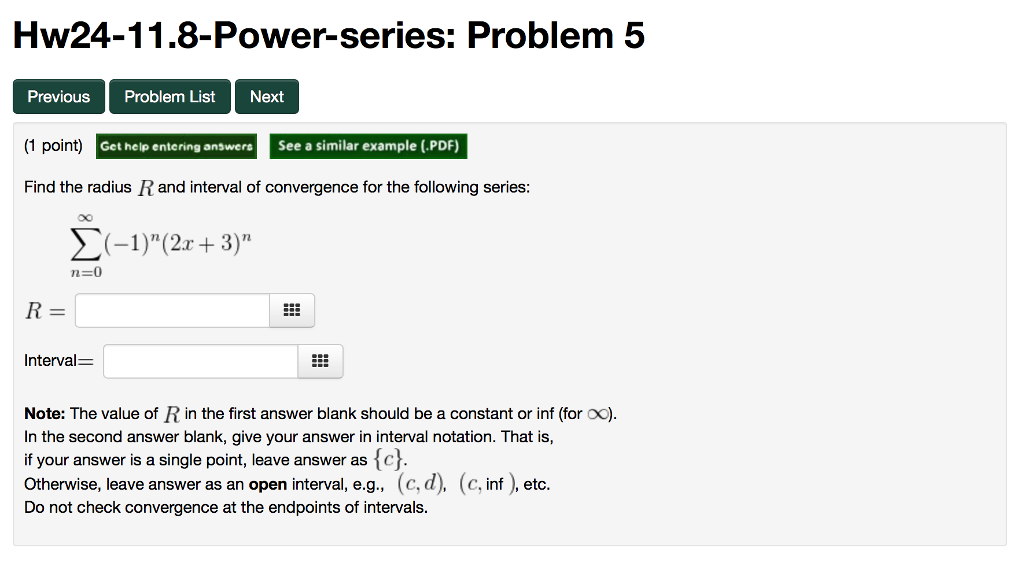 Solved Hw24-11.8-Power-series: Problem 5 Previous Problem | Chegg.com