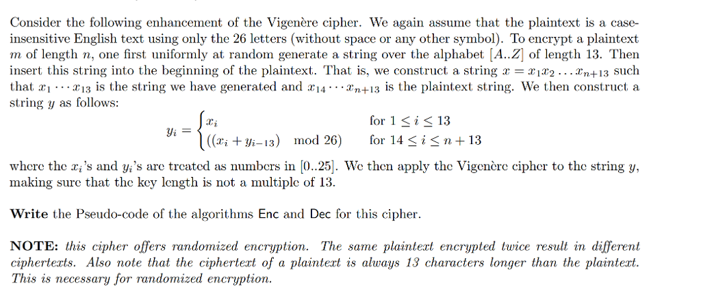 Consider the following enhancement of the Vigen`ere | Chegg.com