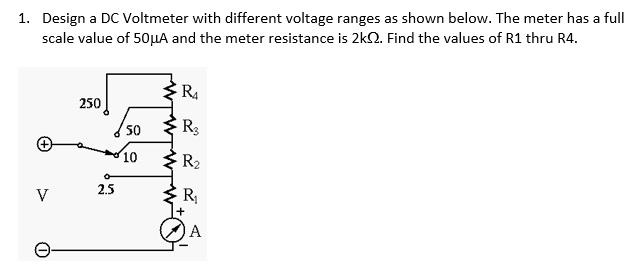 Solved Design a DC Voltmeter with different voltage ranges | Chegg.com