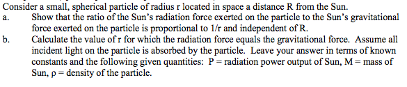 Solved Consider a small, spherical particle of radius r | Chegg.com