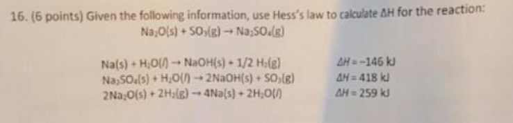 Solved 16. (6 points) Given the following information, use | Chegg.com