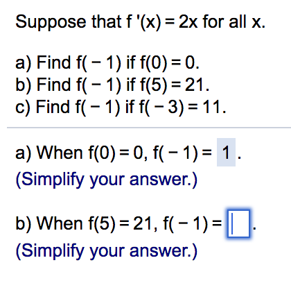 Solved Suppose that f '(x)- 2x for all x. a) Find f(-1) if | Chegg.com