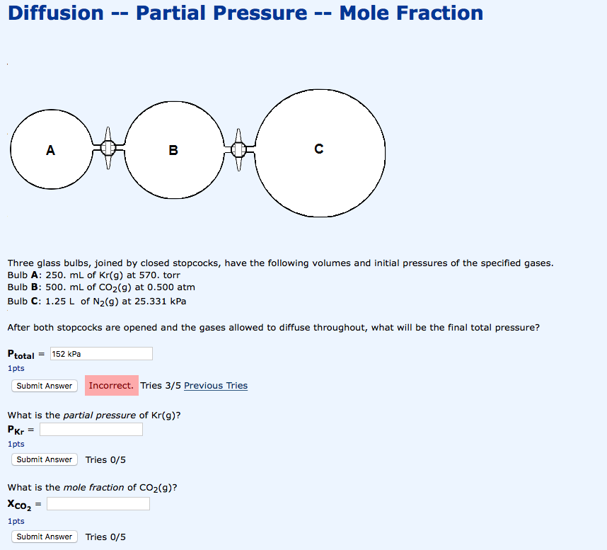 Diffusion -- Partial Pressure -- Mole Fraction For | Chegg.com