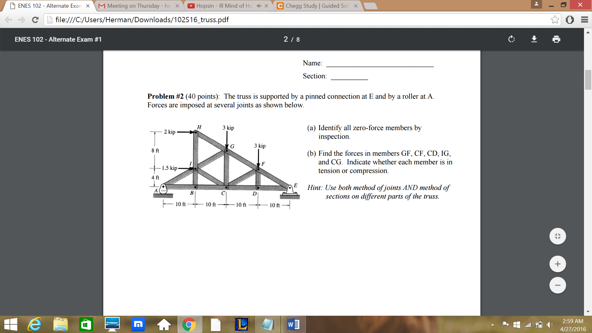Solved The truss is supported by a pinned connection at E | Chegg.com