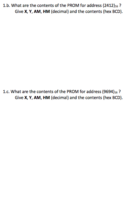1.a. Design a PROM circuit with two unsigned 2-digit | Chegg.com