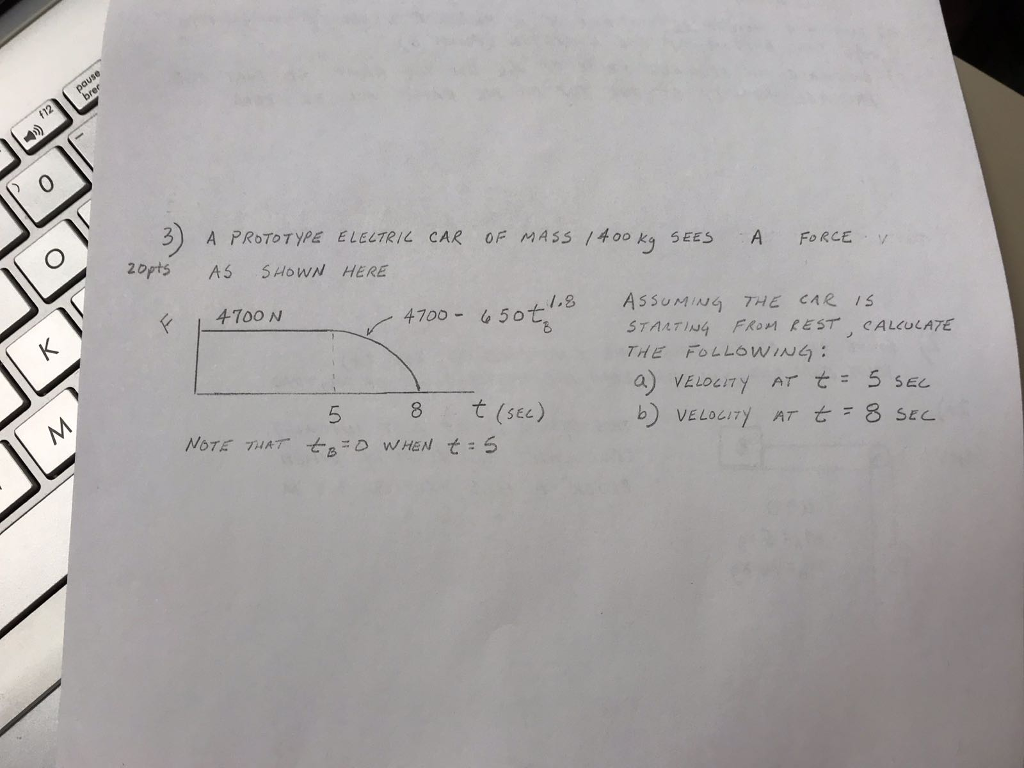 Solved O O 3) A PROTOTYPE ELECTRIC CAR OF Mass 14 oo kg SEES | Chegg.com