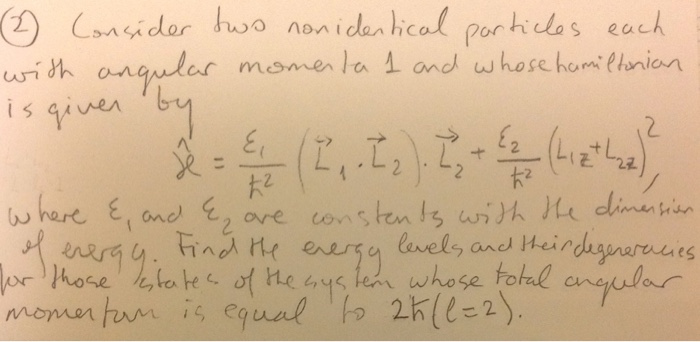 Solved Consider two no identical particles each with angular | Chegg.com