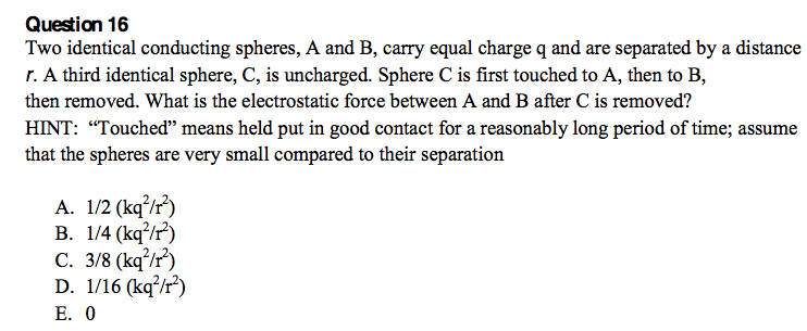 Solved Two identical conducting spheres, A and B, carry | Chegg.com