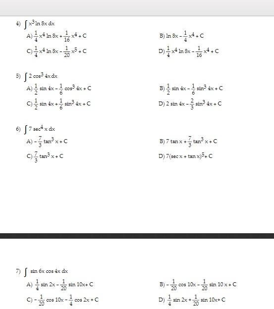 Solved integral x^3 ln 8x dx A) 1/4 x^4 ln 8x + 1/16 x^4 + | Chegg.com