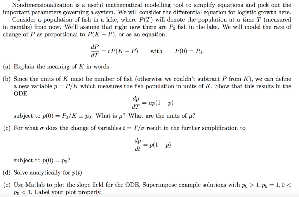 Solved Nondimensionalization is a useful mathematical | Chegg.com
