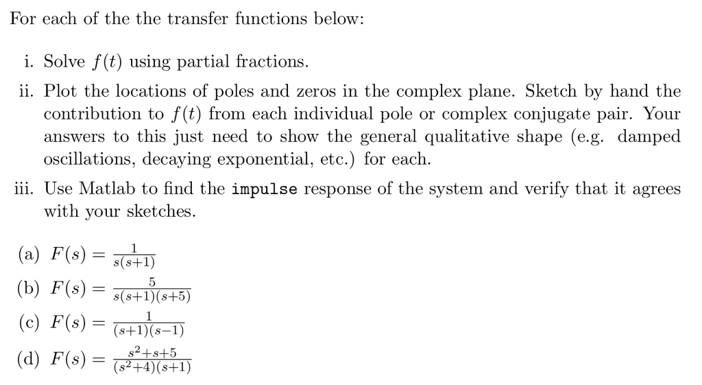 Solved For each of the the transfer functions below: i. | Chegg.com