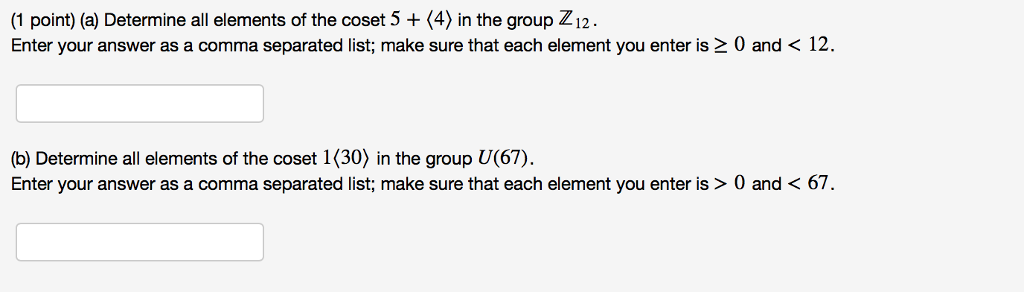 Solved (1 point) (a) Determine all elements of the coset 5 + | Chegg.com