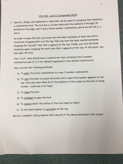 Solved CSC 236-Lab 2 (2 programs) ADTs 1. Specify, design, | Chegg.com