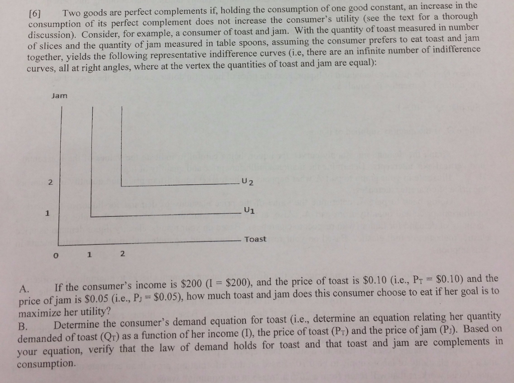 Solved Two goods are perfect complements if, holding the | Chegg.com