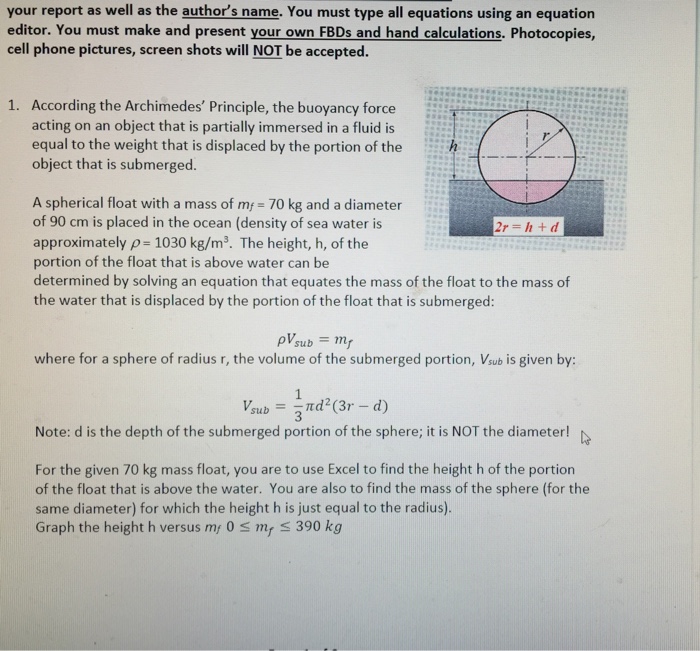 Solved 1. According the Archimedes' Principle, the | Chegg.com