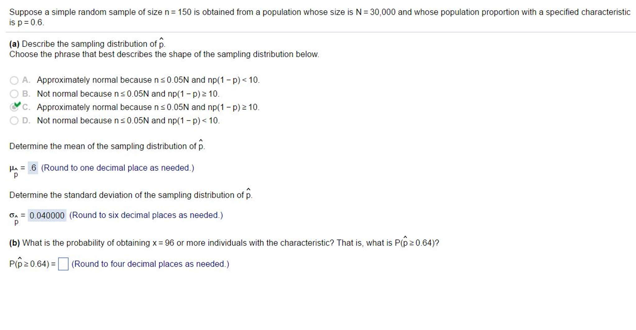 Solved Suppose a simple random sample of size n = 150 is | Chegg.com