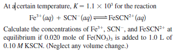 Solved Calculate the concentrations of Fe3, SCN2, and FeSCN2 | Chegg.com