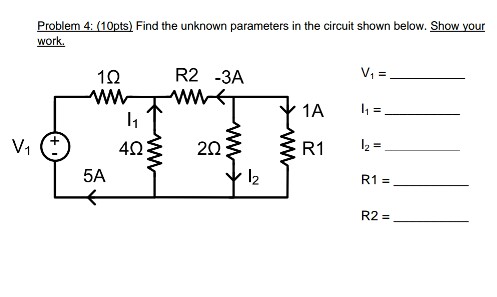 Solved Find the unknown parameters in the circuit shown | Chegg.com