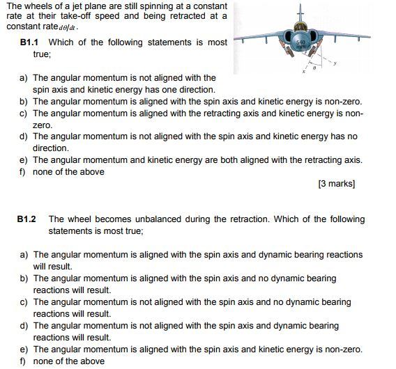 Solved The wheels of a jet plane are still spinning at a | Chegg.com