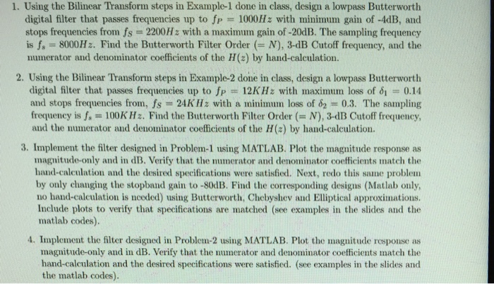 Solved Using the Bilinear Transform steps in Example-1 done | Chegg.com