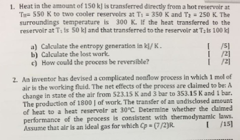 Solved 1. Heat in the amount of 150 kJ is transferred | Chegg.com