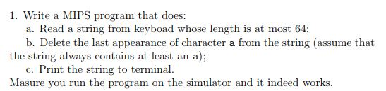 1 Write A Mips Program That Does A Read A String 
