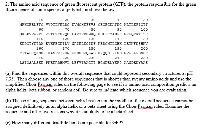 2. The amino acid sequence of green fluorescent | Chegg.com