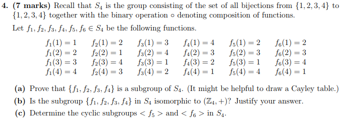 Solved 4. (7 marks) Recall that S is the group consisting of | Chegg.com