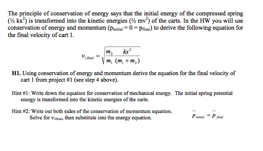 Solved The principle of conservation of energy says that the | Chegg.com