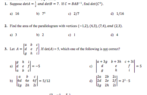 Solved Linear Algebra-- Part 1 Suppose detA=1/2 and | Chegg.com