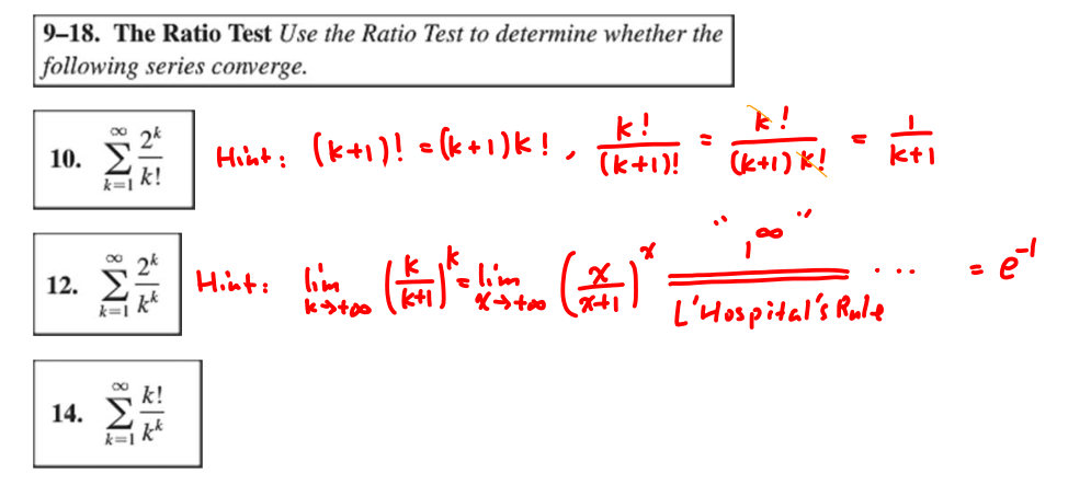 Solved 9-18. The Ratio Test Use the Ratio Test to determine | Chegg.com
