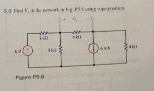 Solved Find V_0 in the network in Fig. P5.8 using | Chegg.com