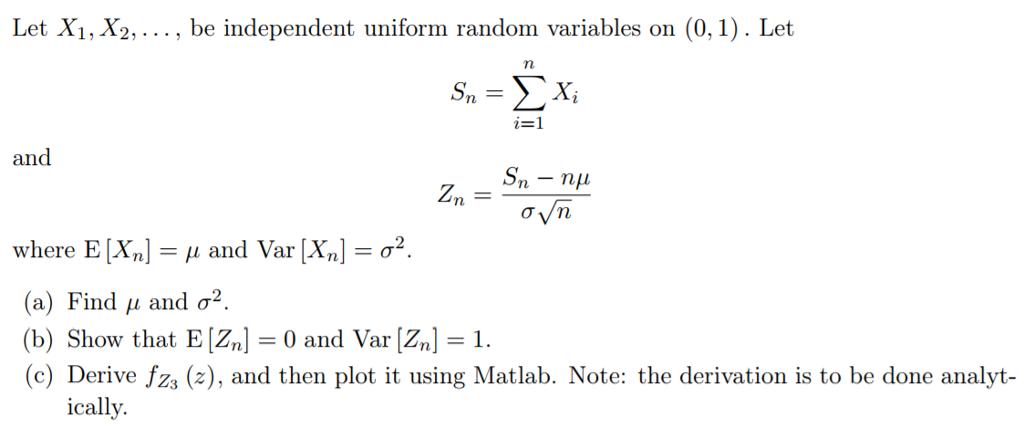 Solved Let Xi, X2,... , be independent uniform random | Chegg.com Solved Let Xi, X2,... , be independent uniform random | Chegg.com