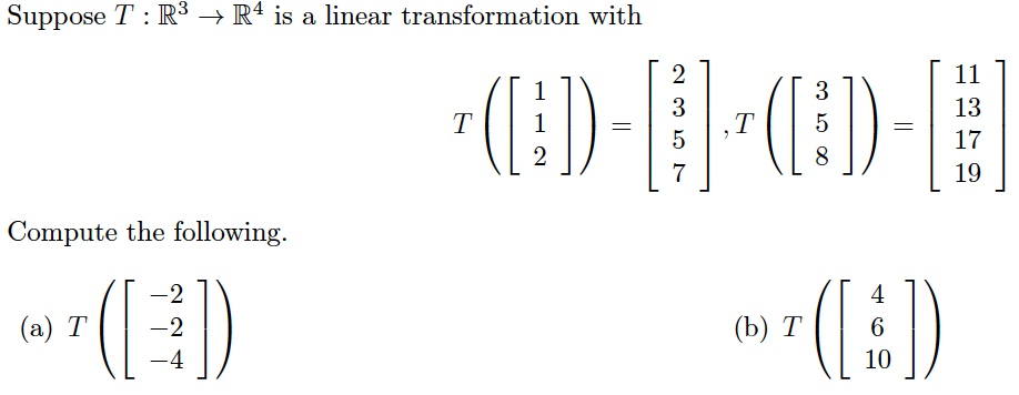 Solved Suppose T: R^3 rightarrow R^4 is a linear | Chegg.com