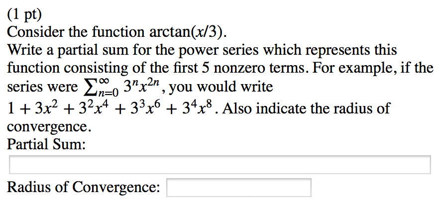Solved Consider the function arctan(x/3). Write a partial | Chegg.com