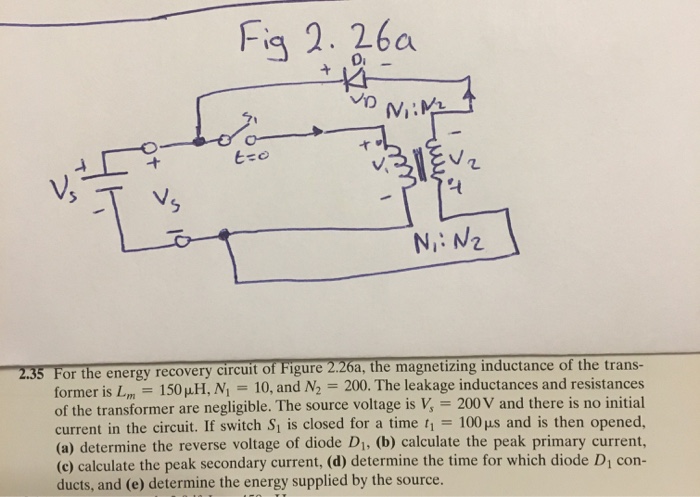 Solved For the energy recovery circuit of Figure 2.26a, | Chegg.com