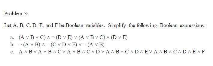 Let A, B, C, D, E, and F be Boolean variables. | Chegg.com