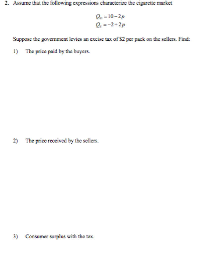 Solved Assume that the following expressions characterize | Chegg.com