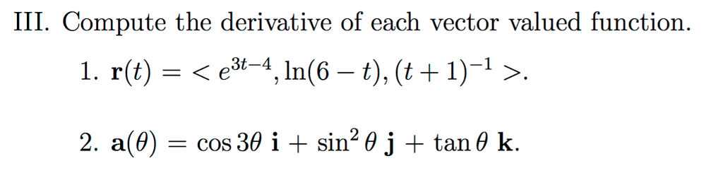 Solved Compute the derivative of each vector valued | Chegg.com