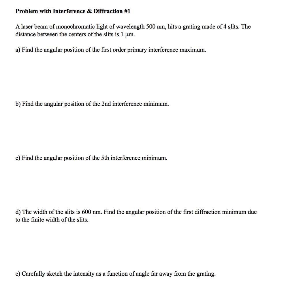 Solved Problem with Interference & Diffraction #1 A laser | Chegg.com