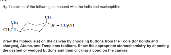 Solved S_n 1 reaction of the following compound with the | Chegg.com