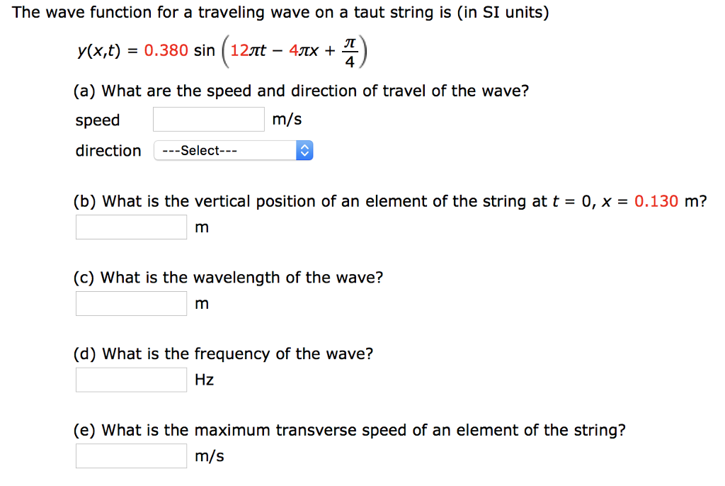 Solved The wave function for a traveling wave on a taut | Chegg.com