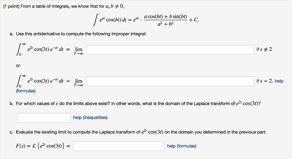 Solved From a table of integrals, we know that for a, b | Chegg.com