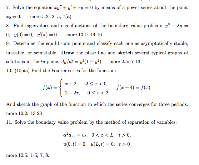 Solved Solve The Equation Xy Y Xy 0 By Means Of A